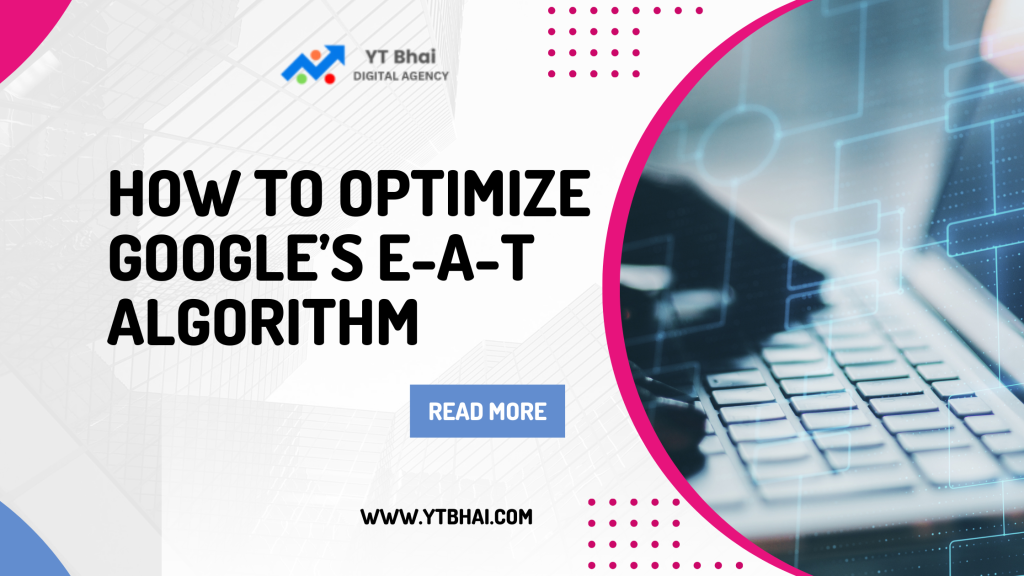 How to Optimize Google’s E-A-T Algorithm