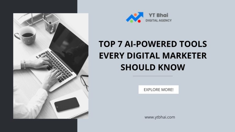 Top 7 AI-Powered Tools Every Digital Marketer Should Know