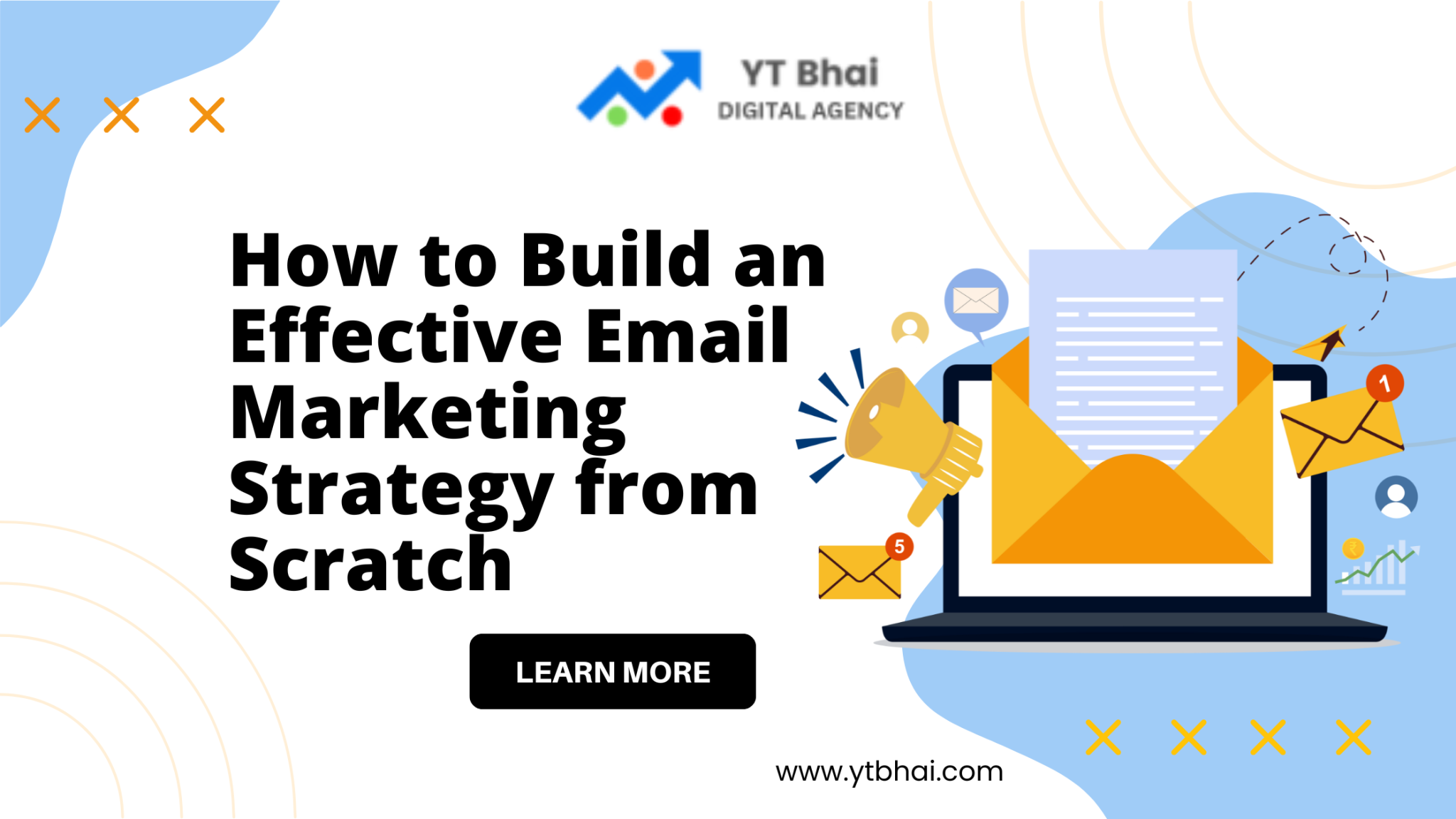 How to Build an Effective Email Marketing Strategy from Scratch